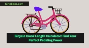 Bicycle Crank Length Calculator | FreeBicycle Crank Length Calculator ...